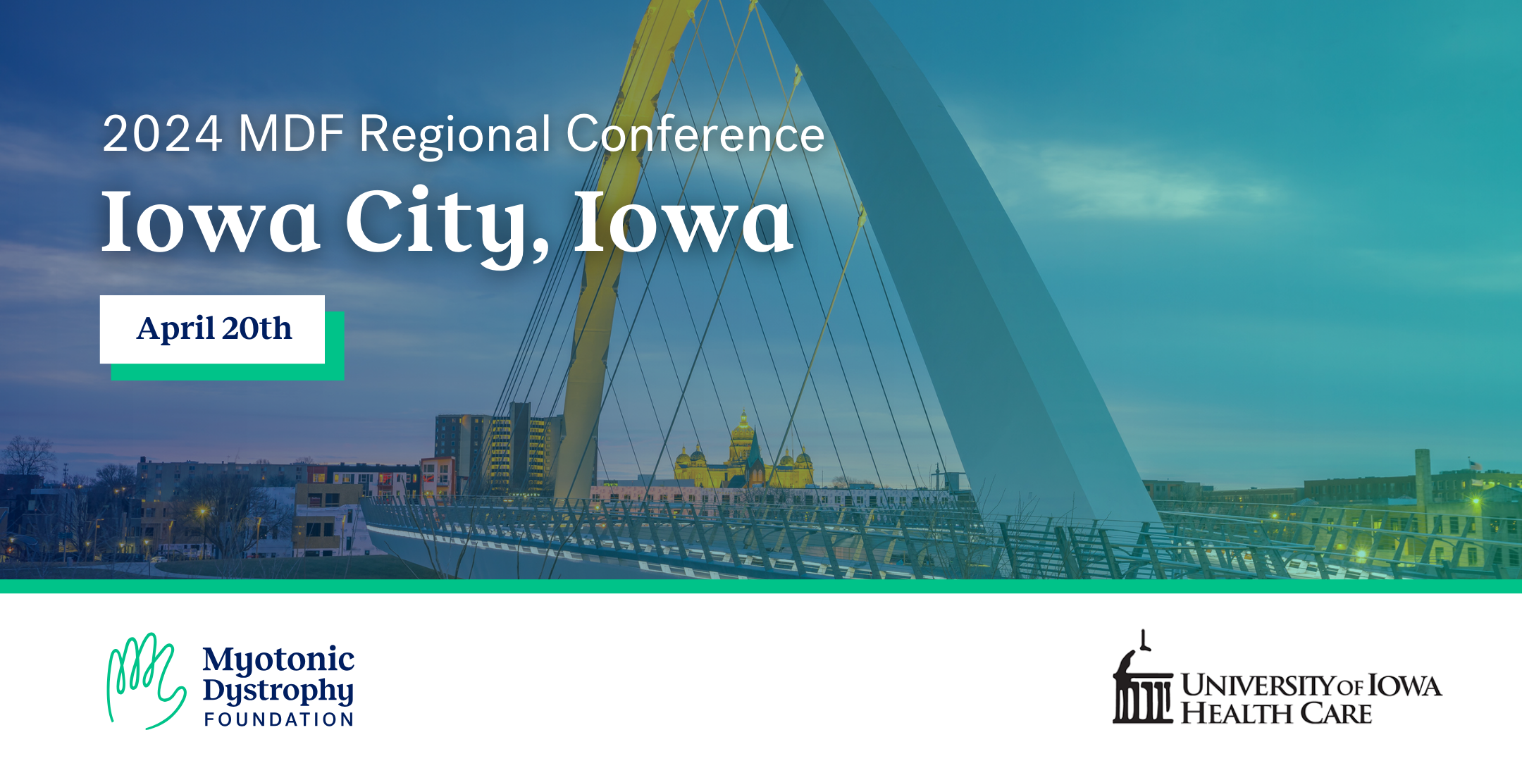MDF Regional Conference, Iowa City, IA | Myotonic Dystrophy Foundation